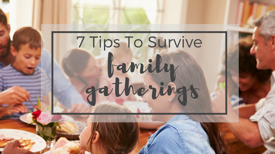 7 Tips To Survive Family Gatherings – ADHD Expert